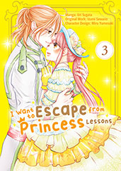 I Want to Escape from Princess Lessons (Manga) (Manga) | J-Novel Club